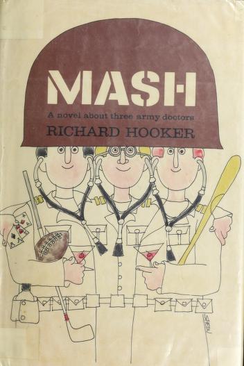 From the M*A*S*H Library 1: M*A*S*H – The M*A*S*H Historian